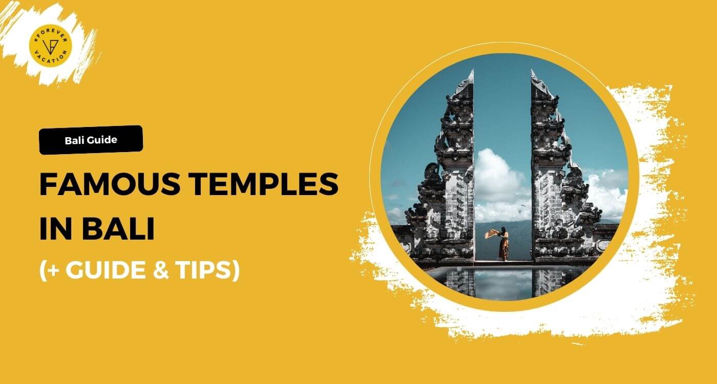 15 Most Famous Temples in Bali You Must Visit (2026 Guide)