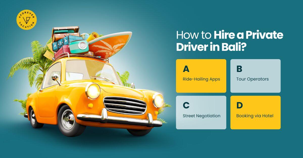How to Hire a Private Driver in Bali: Smart Tips